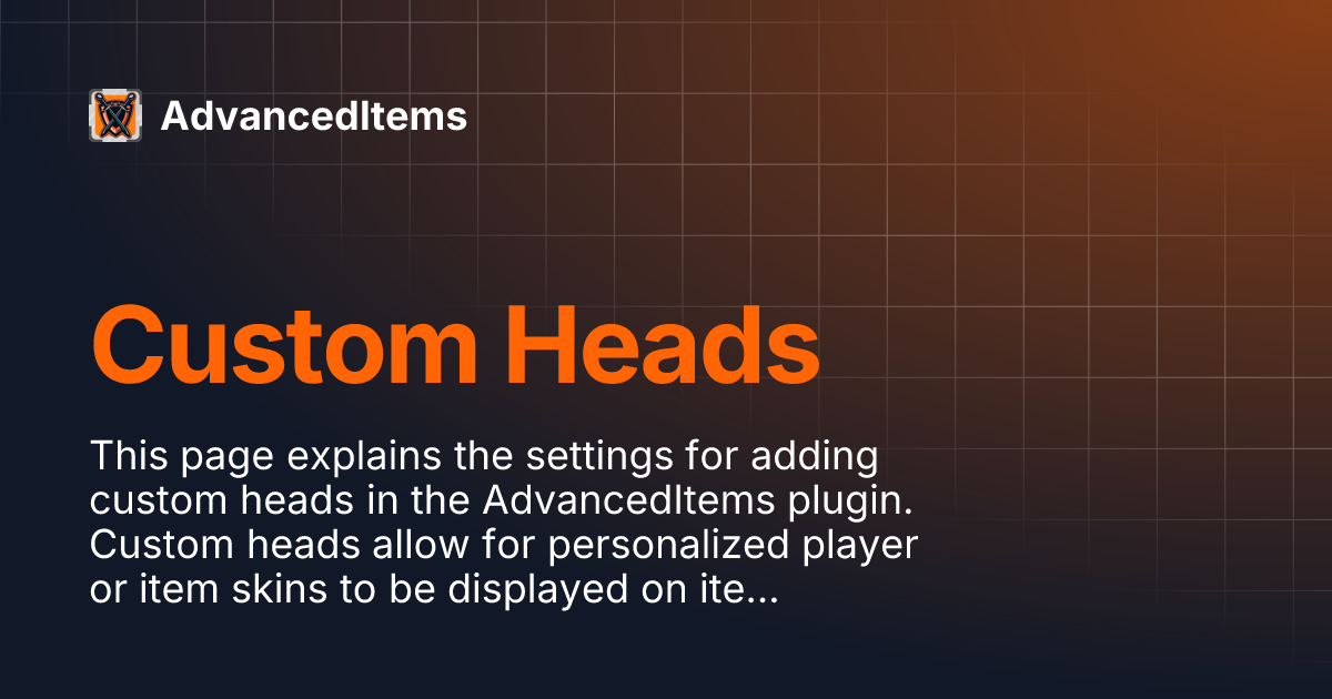 Custom Heads | AdvancedItems