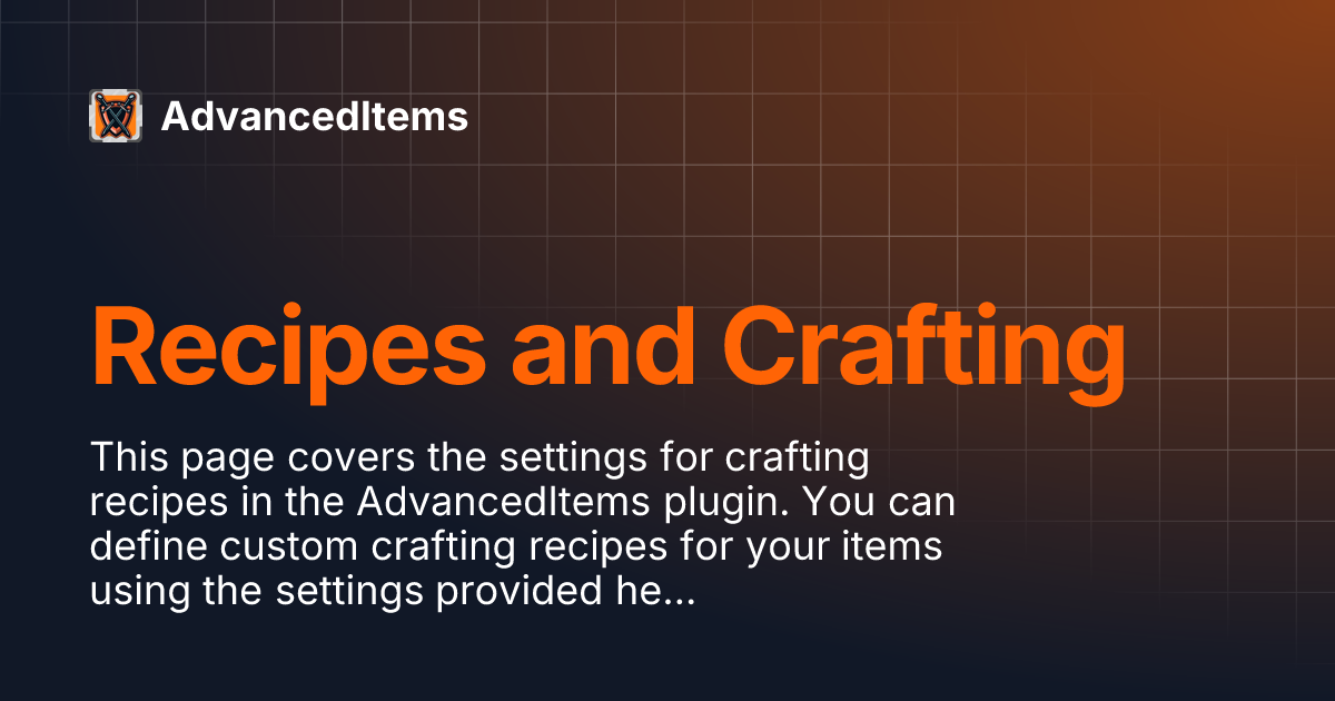 Recipes and Crafting | AdvancedItems